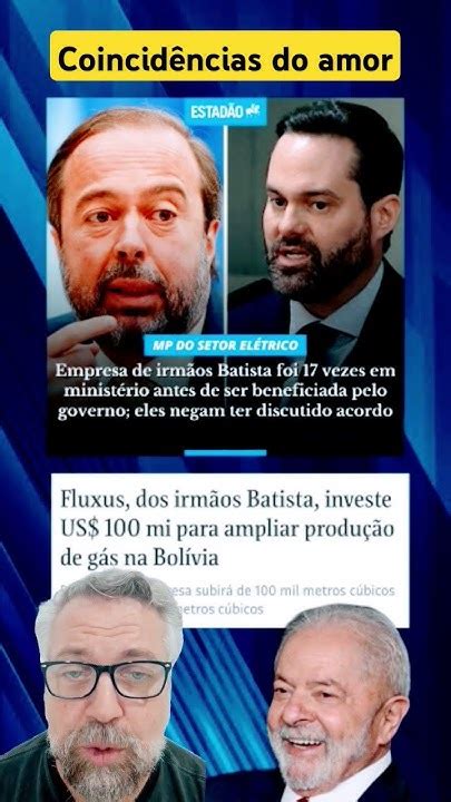 Empresa Dos Irmãos Batista Consegue ótimo Negócio Na Bolívia Youtube