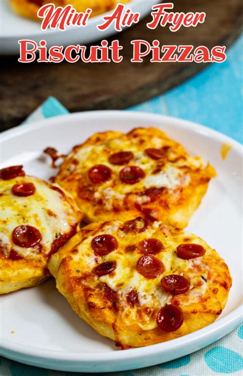 Mini Air Fryer Biscuit Pizzas