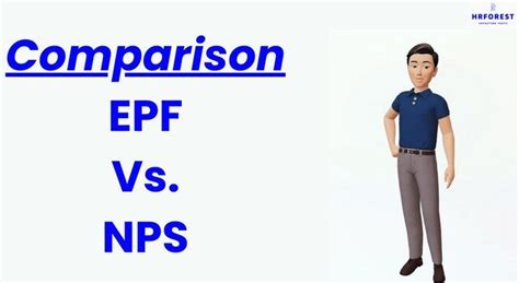 EPF Vs NPS Comparison And Benefits 8 Best Profit For You