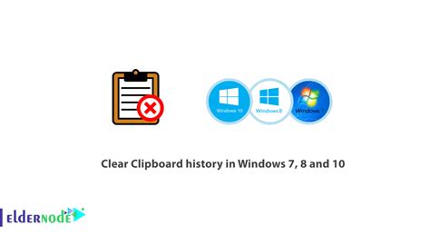 How To Clear Clipboard History In Windows And Eldernode Blog