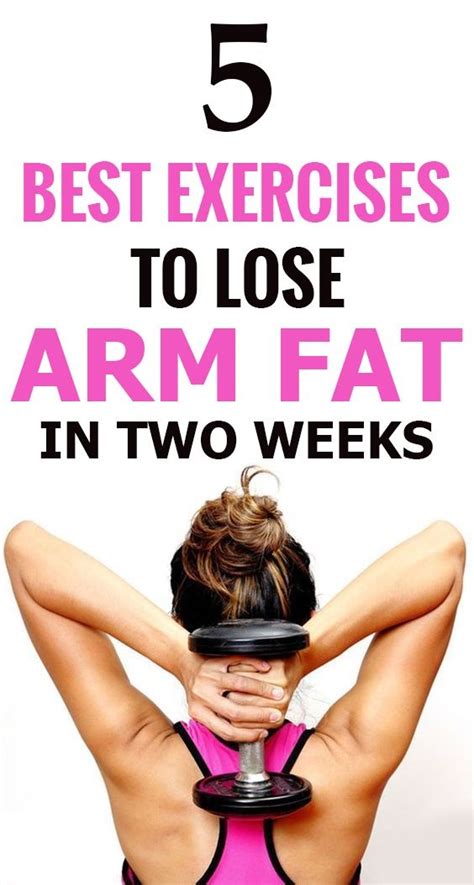 5 Best Exercises To Lose Arm Fat In 2 Weeks Healthy Lifestyle