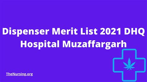 Dispenser Merit List 2021 DHQ Hospital Muzaffargarh The Nursing