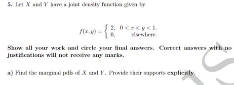 Solved Let X And Y Have A Joint Density Function Given By Chegg