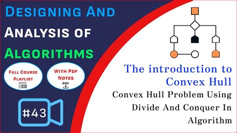Convex Hull Problem Using Divide And Conquer In Algorithm In Hindi Examples Daa Youtube