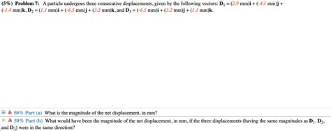 solved 5 problem 7 a particle undergoes three
