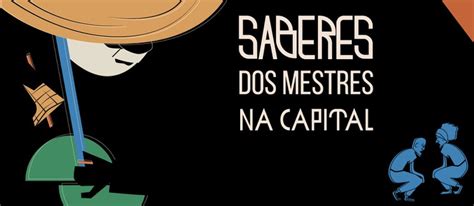 Capoeira No DF Livro Exalta Conhecimento De Mestres Na Capital Do