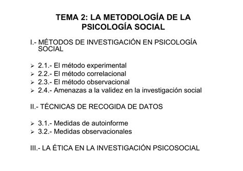 TEMA 2 LA METODOLOGÍA DE LA PSICOLOGÍA SOCIAL