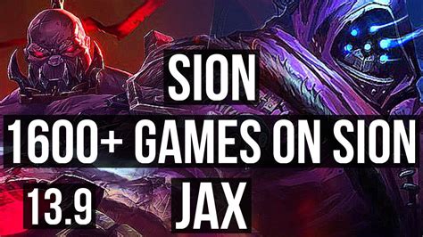 SION Vs JAX TOP 2 5M Mastery 1600 Games 1 0 4 KR Master 13 9