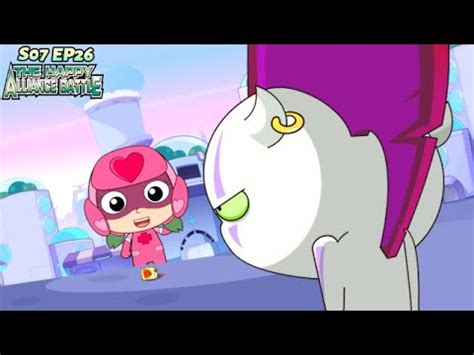 開心寶貝之開心聯盟爭霸戰 第七季 26好心作怪丨HappyFriends7 TheHappyAllianceBattle丨開心超人第七季