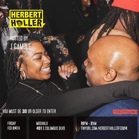 Herbert Hollers Freedom Party Phl Feb Th Herbert Holler