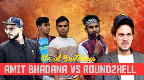 Amit Bhadana Vs Round2hell Smilyking Youtube