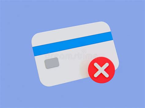 3d Credit Card Rejected Credit Card Denied Icon Credit Card With A
