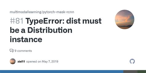 Typeerror Dist Must Be A Distribution Instance · Issue 81 · Multimodallearningpytorch Mask