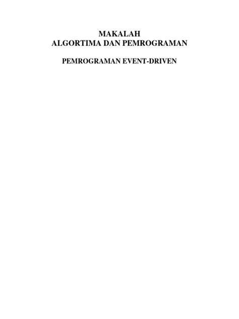 Makalah Algoritma Dan Pemrograman Pemrograman Event Driven Pdf