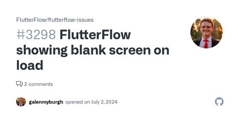 Flutterflow Showing Blank Screen On Load · Issue 3298 · Flutterflow