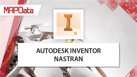Autodesk Inventor Nastran 30 Dias MAPData