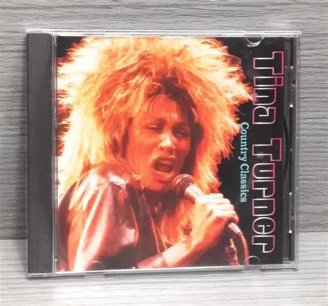 Rare Tina Turner Country Classics Cd 1994 Vgc Htf Eur 2241