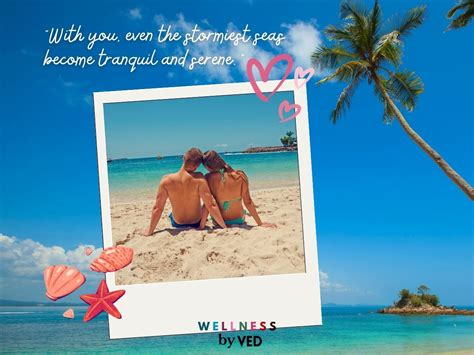 Love In The Sand 150 Beach Love Quotes