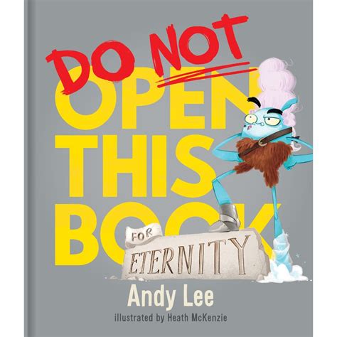 Do Not Open This Book For Eternity By Andy Lee BIG W