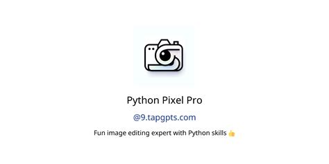 Python Pixel Pro GPTs Features And Functions Examples And Prompts