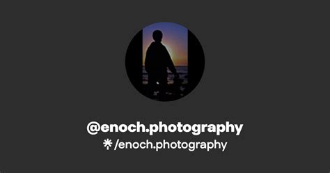 Enoch Photography Instagram Facebook Linktree