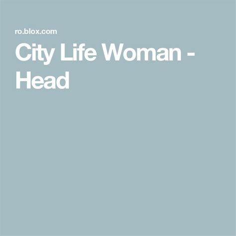 City Life Woman Head City Life Life Roblox T Shirt