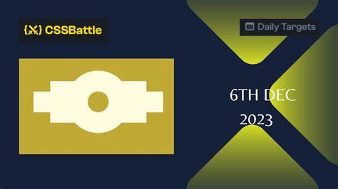 CSS Battle Daily Target Th December YouTube