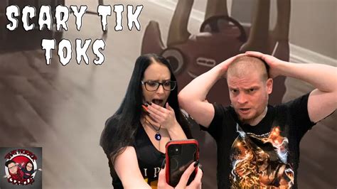 Scary Tik Toks Reaction Youtube