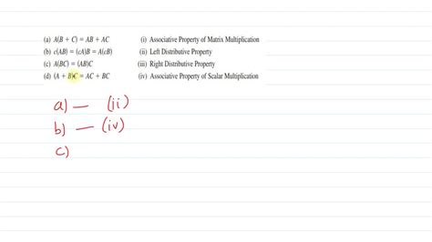 Solvedmatch The Matrix Property With The Correct Form A B And C Are