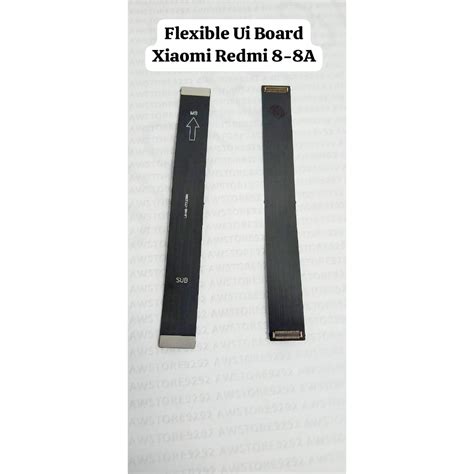 Jual Flexible Ui Board Main Board XIAOMI REDMI 8 REDMI 8A Shopee