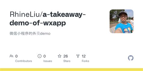 Github Rhineliu A Takeaway Demo Of Wxapp Demo