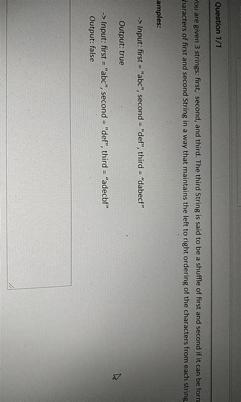 Solved Question You Are Given Strings First Second Chegg Com