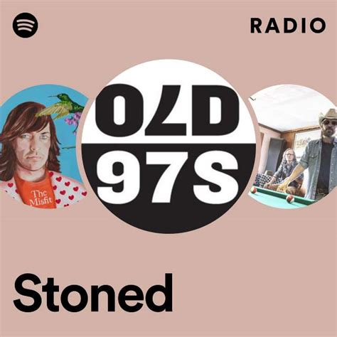 Stoned Radio Playlist By Spotify Spotify