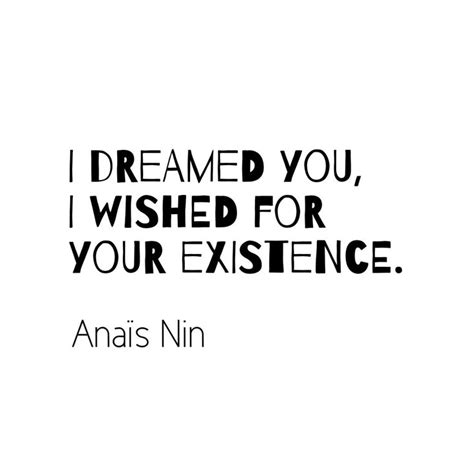 Anaïs Nin Quote Anais Nin Quotes Anais Nin Real Quotes