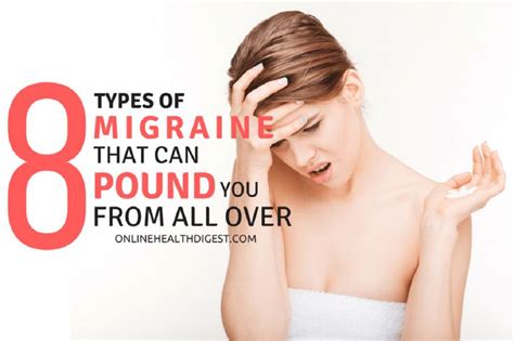 Types Of Migraines That Can Pound You From All Over Types Of Migraines Migraine Migraines
