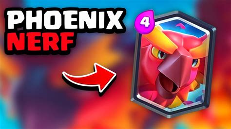 Nerf Phoenix‼️and Books Clash Clash Royale News Youtube