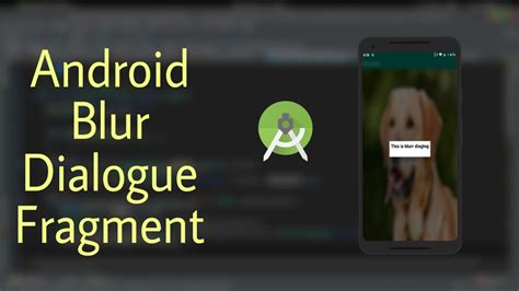 Android Blur Dialogue Fragment Android Studio Tutorial YouTube