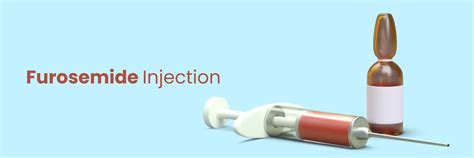 Why Furosemide Injections Are Beneficial For Patients