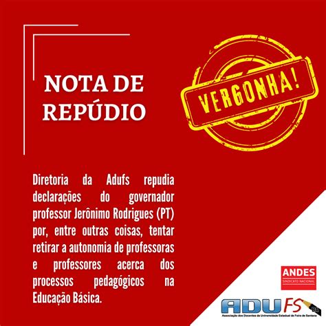 Diretoria Da Adufs Publica Nota De Repúdio Contra Declarações Do