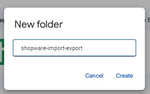Shopware 6 Google Drive Import FireBear