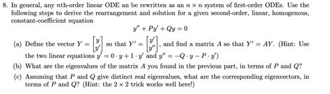 solved 8 in general any nth order linear ode an be