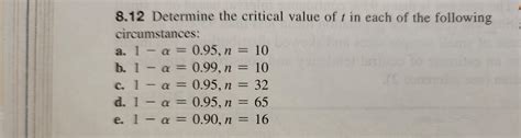 Solved 8 12 Determine The Critical Value Of T In Each Of The Chegg