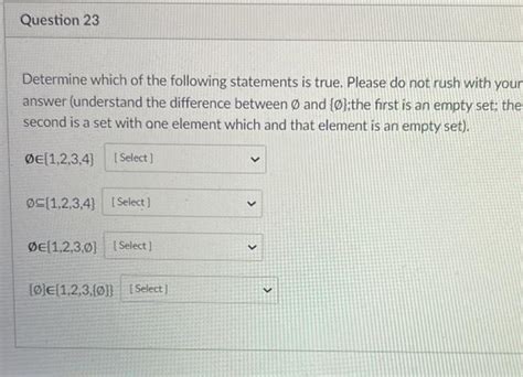 Solved Determine Which Of The Following Statements Is True Chegg