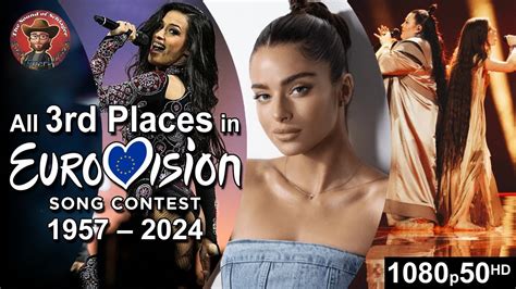 All 3rd Places In Eurovision Song Contest 1957 2024 YouTube