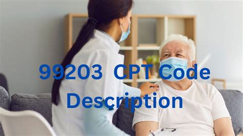 99203 Cpt Code Description And Reimbursement