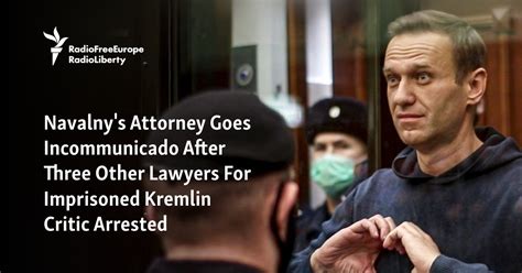 Navalny Lawyer Flees Russia After Three Others Arrested