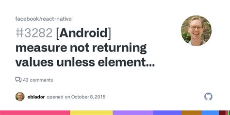 Android Measure Not Returning Values Unless Element Has Onlayout