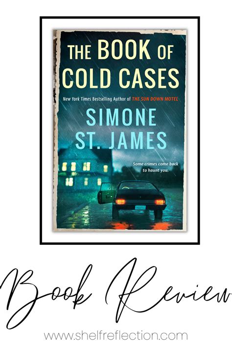 The Book Of Cold Cases By Simone St James Book Review — Shelf