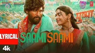 Pushpa Saami Saami Lyrical Hindi Allu Arjun Rashmika Mandanna