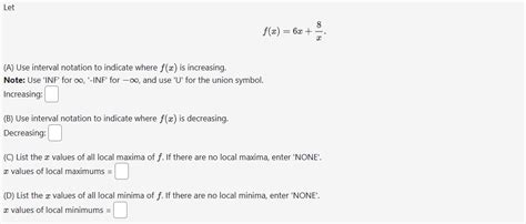 Solved Fx6xx8 A Use Interval Notation To Indicate